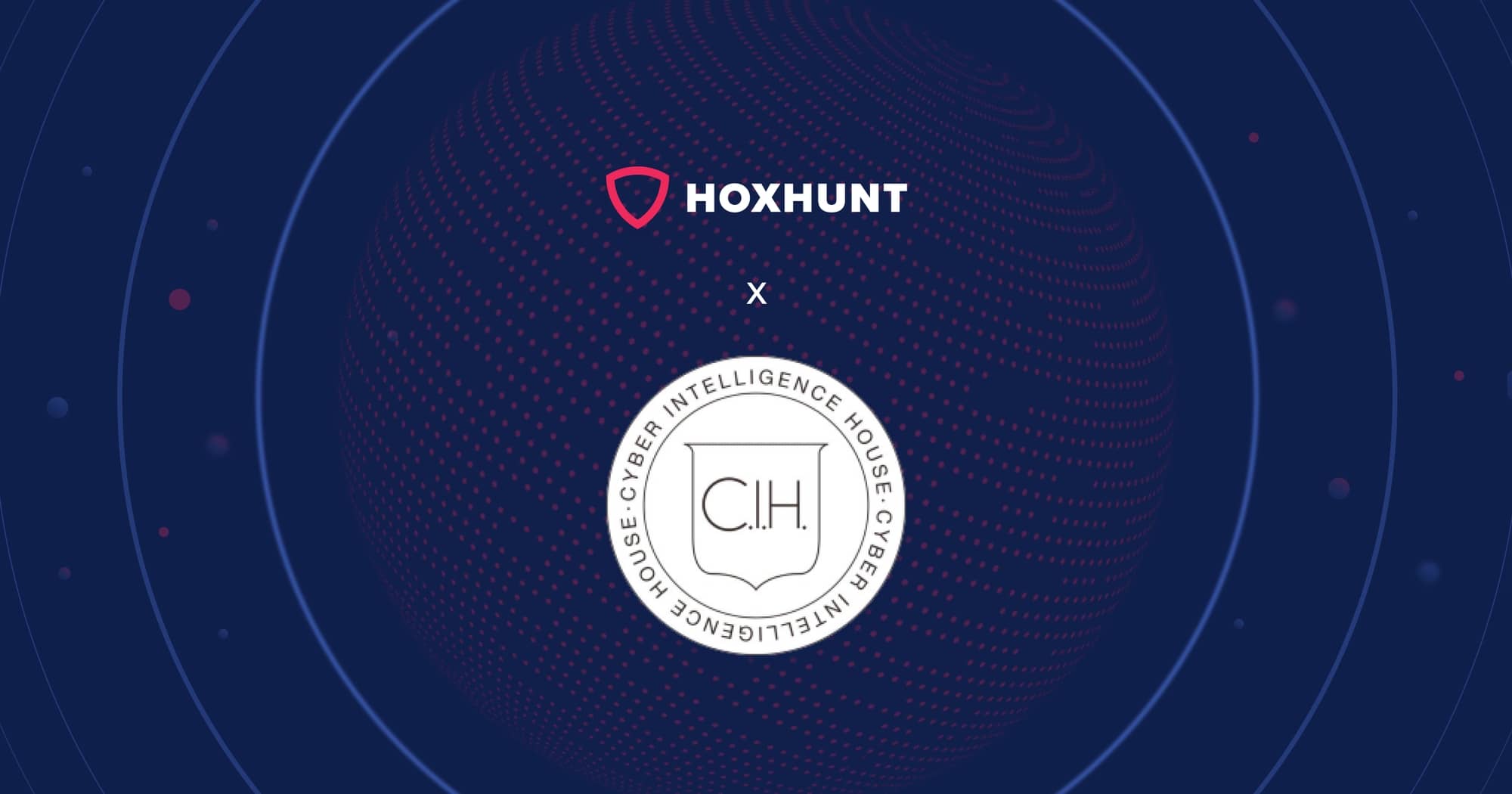 Hoxhunt and Cyber Intelligence House Announce Partnership - Hoxhunt